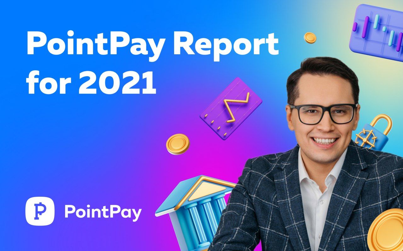 PointPay Report for 2021