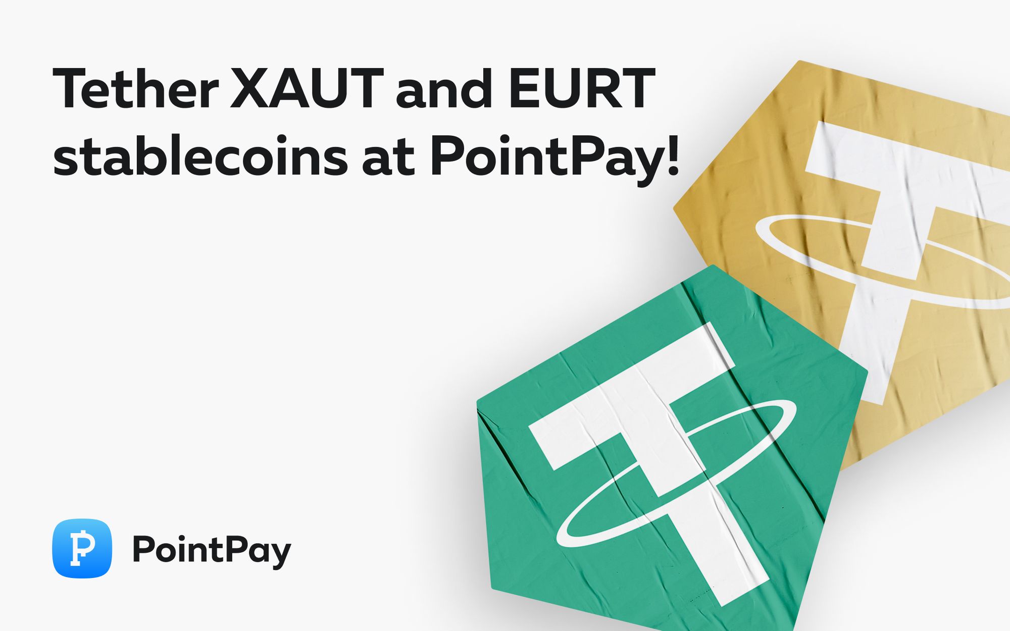 Introducing XAUT and EURT on the PointPay platform!