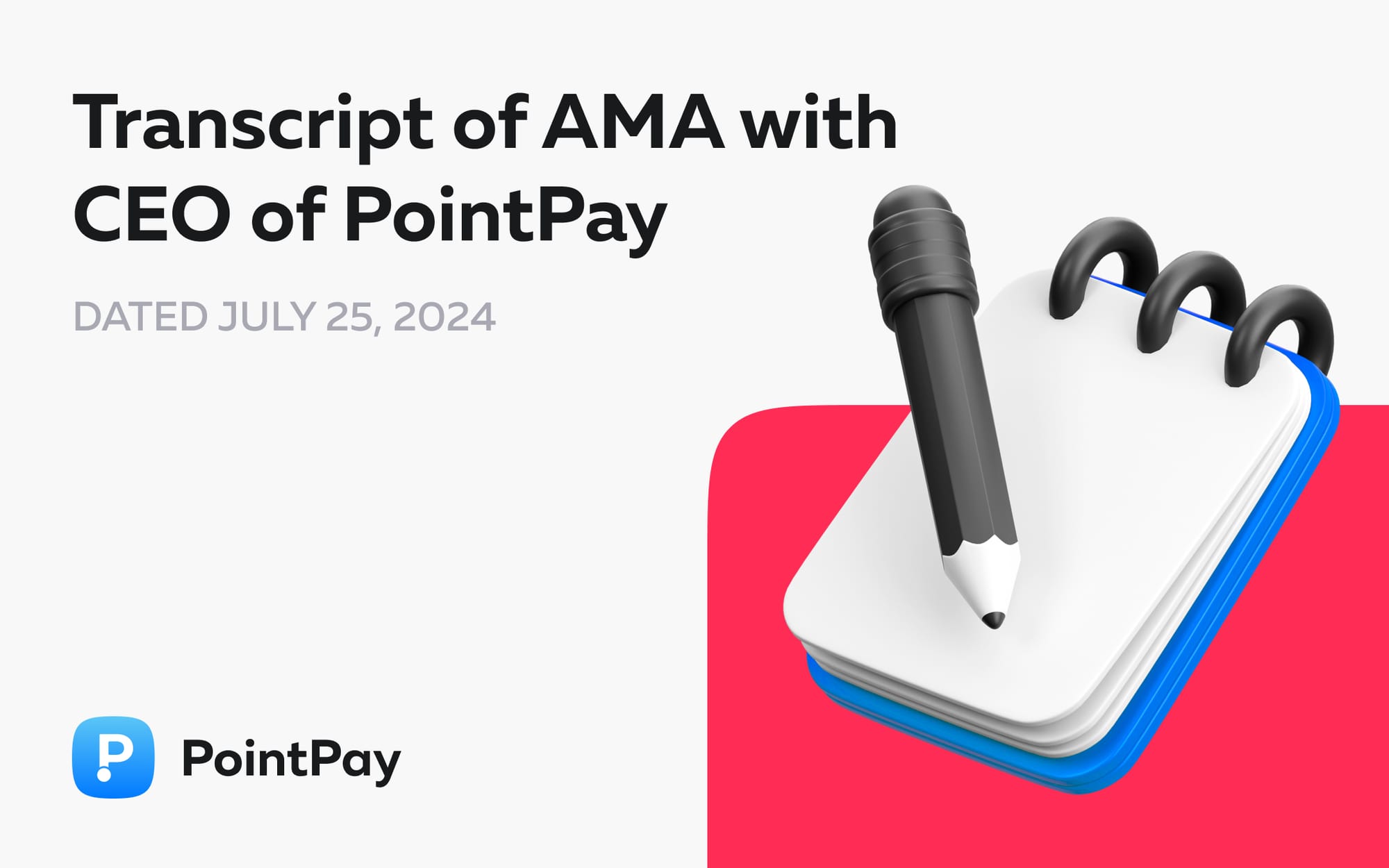 Transcript of AMA with CEO of PointPay – Vladimir Kardapoltsev, July ...