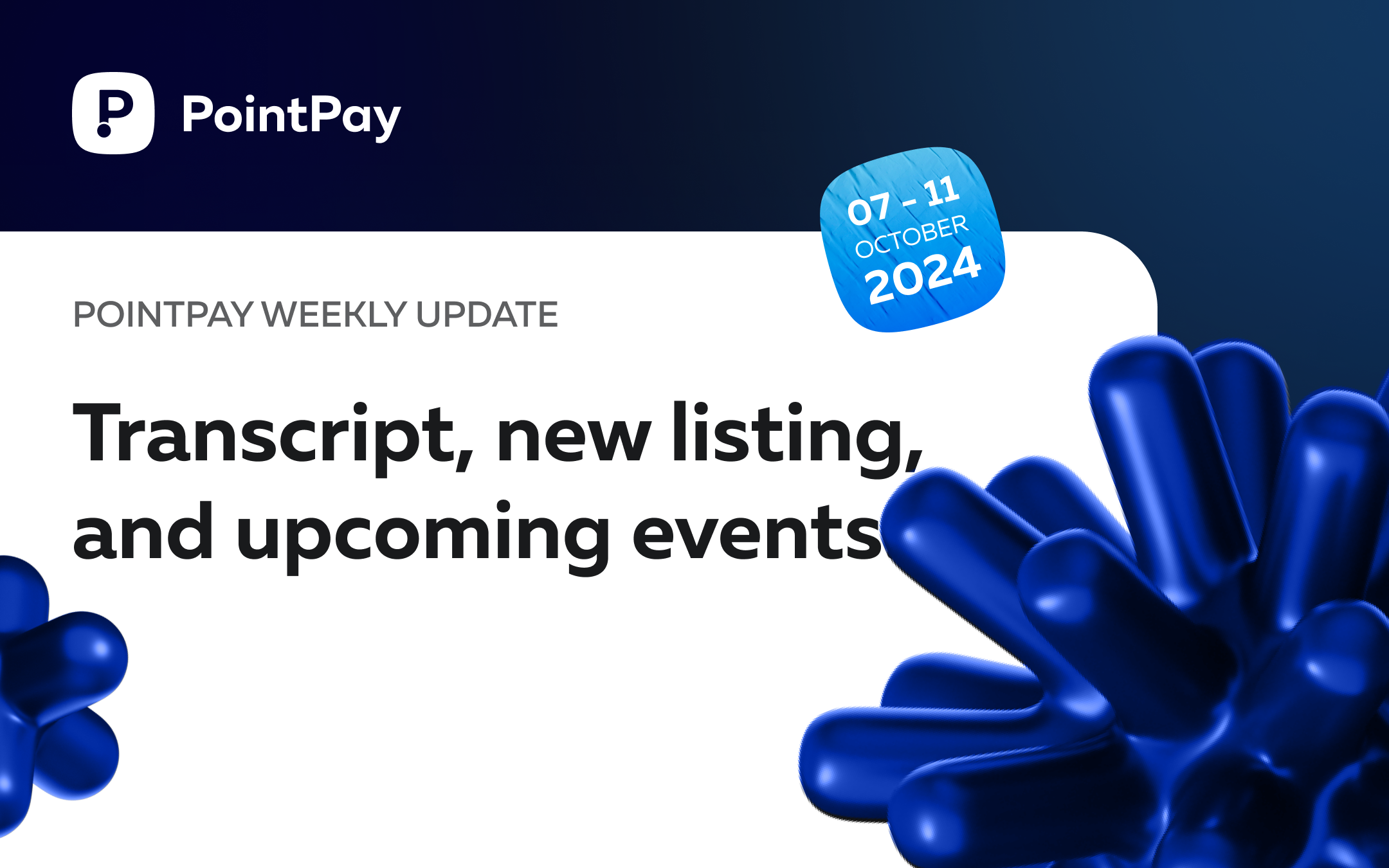 PointPay Weekly Update (07 — 11 October)