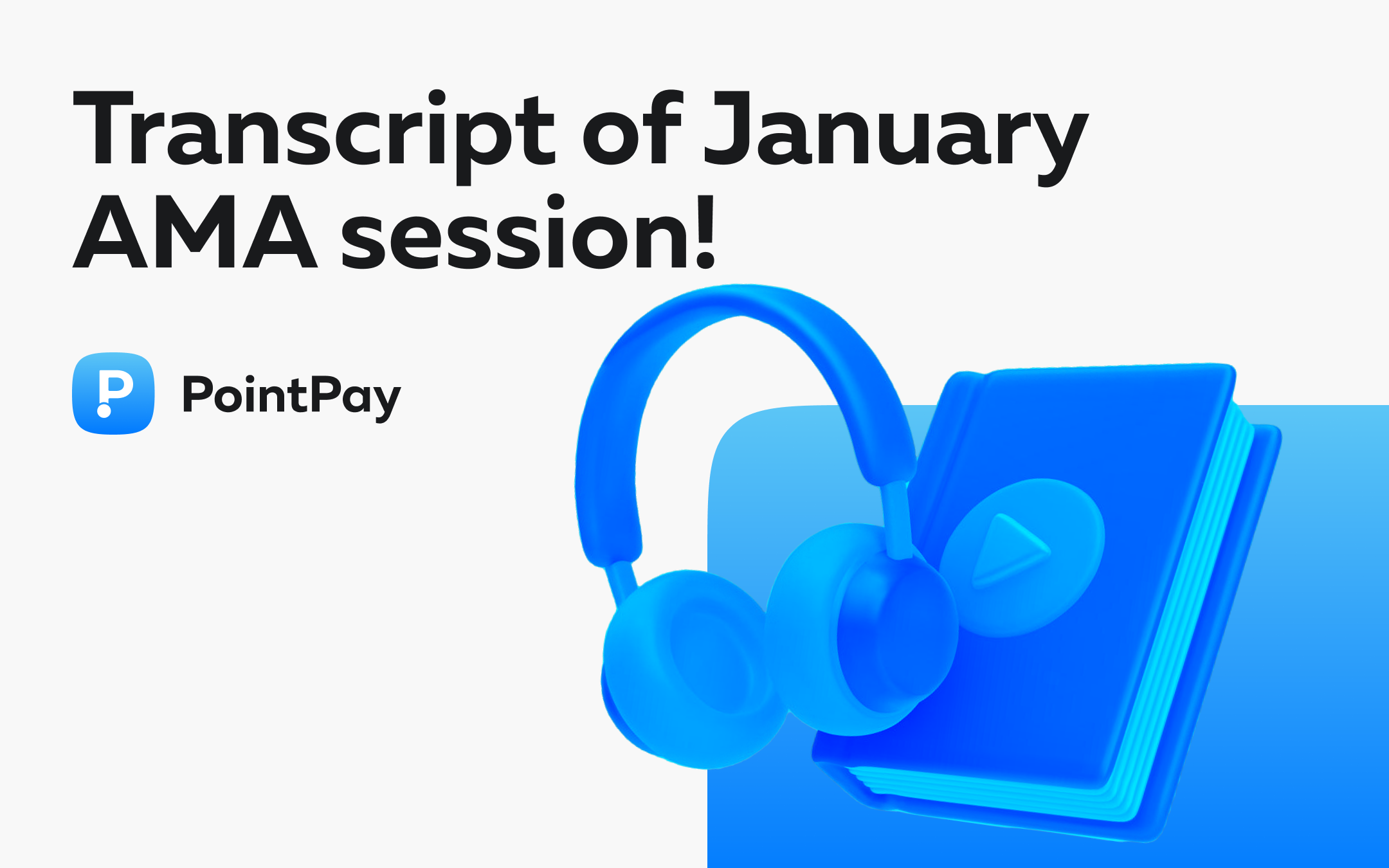 Transcript of AMA with CEO of PointPay – Vladimir Kardapoltsev, January ...