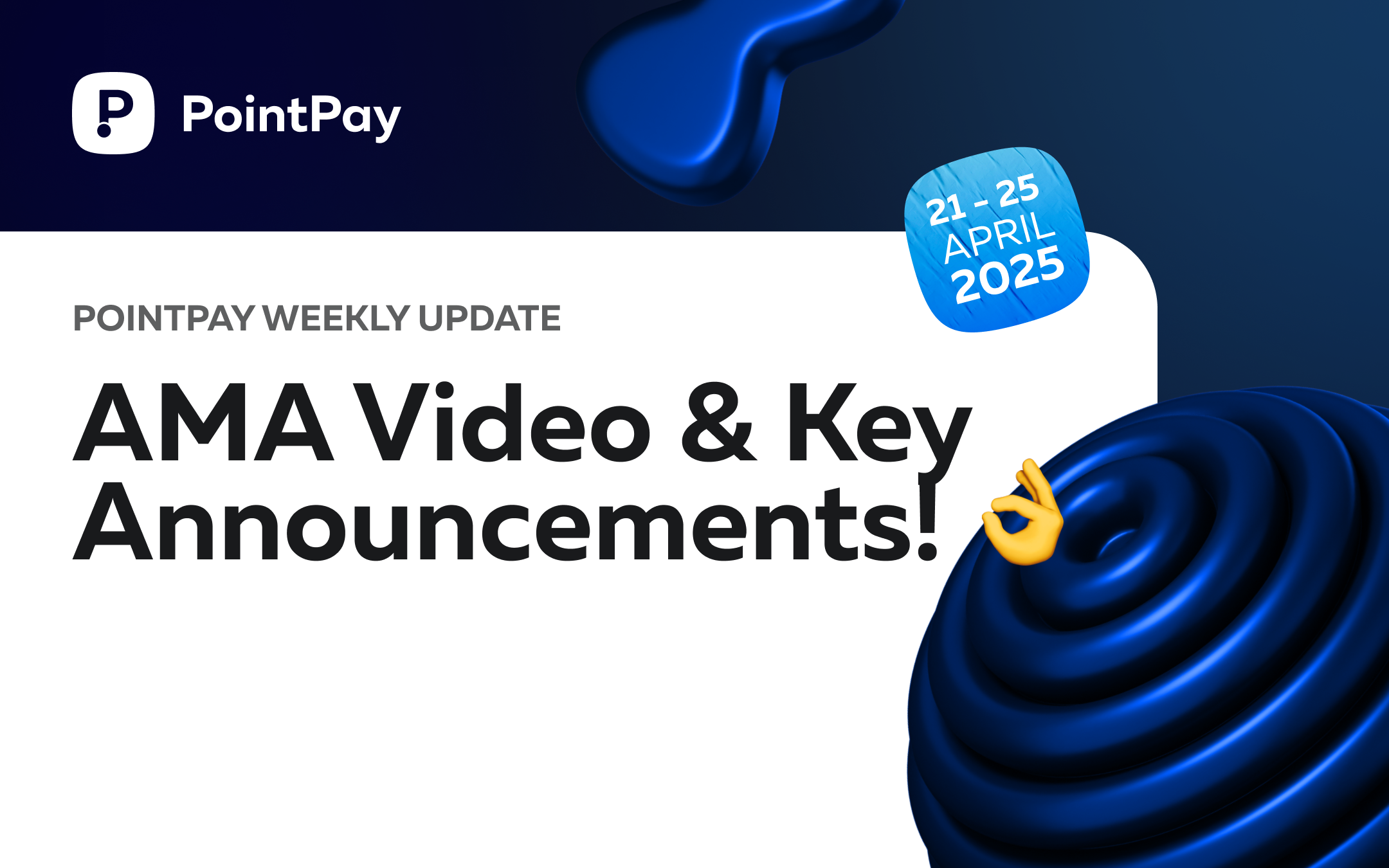 PointPay Weekly Update (April 21 - 25)