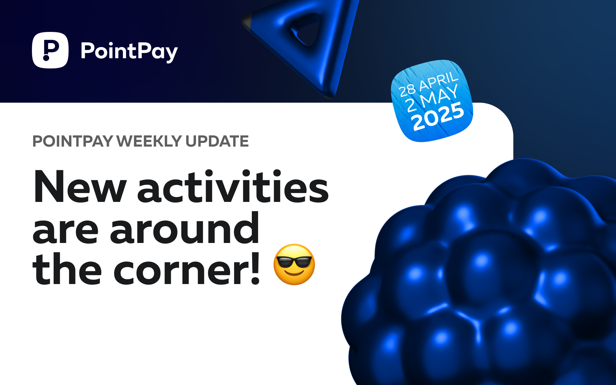 PointPay Weekly Update (28 April - 02 May)